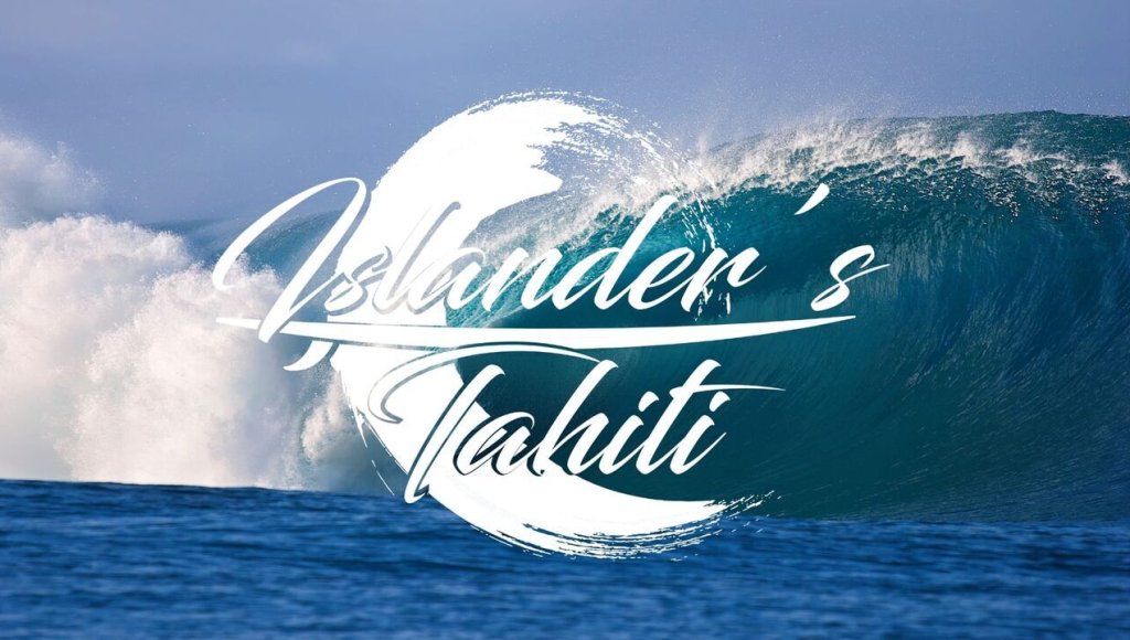 Islander's Tahiti - : diffusions TV, streaming, replay | Télé 7 Jours