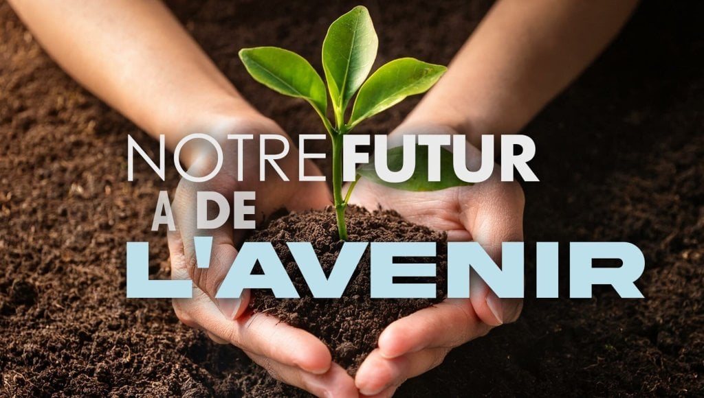 Notre futur a de l'avenir - Émission : diffusions TV, streaming, replay ...