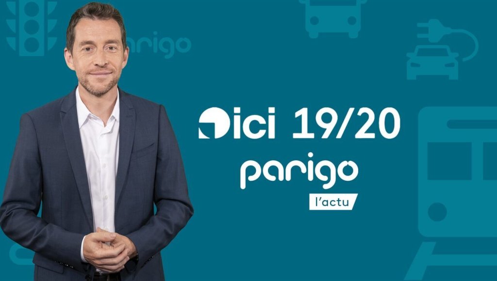 ICI 19/20 - Parigo l'actu - Émission : diffusions TV, streaming, replay ...